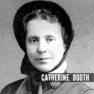 Catherine Booth – Ministry to Women